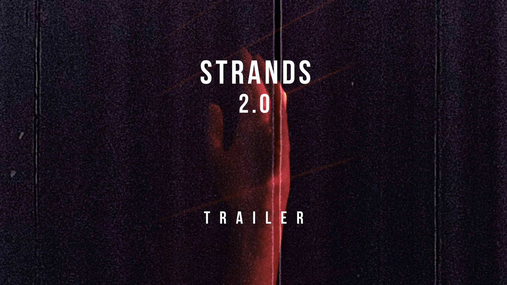 STRANDS – VOID & VISTA